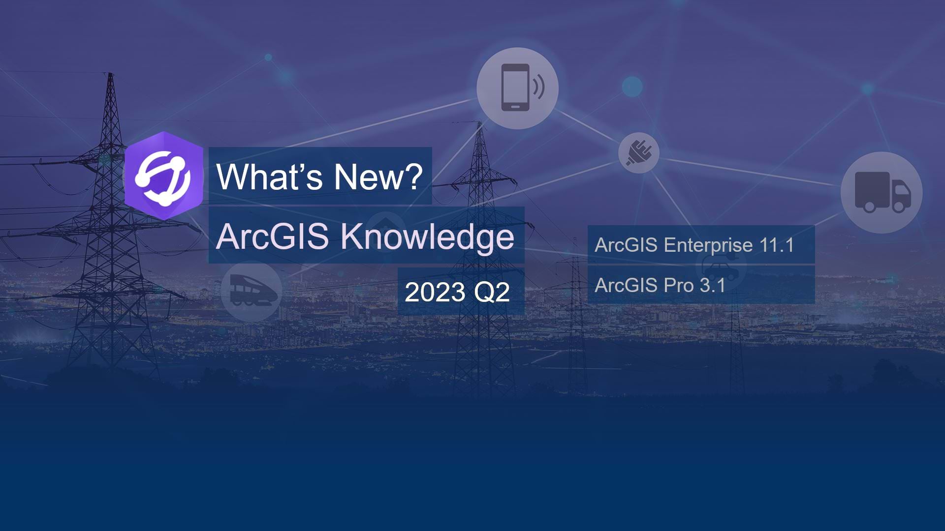 What's New in ArcGIS Knowledge (2023 Q2) 💛