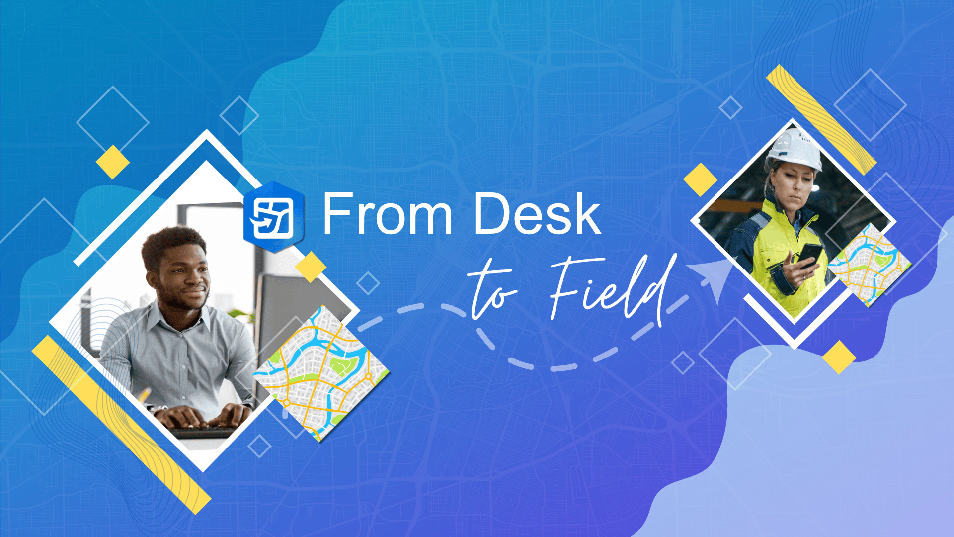 From desk to field in 5 easy steps with Field Maps Designer
