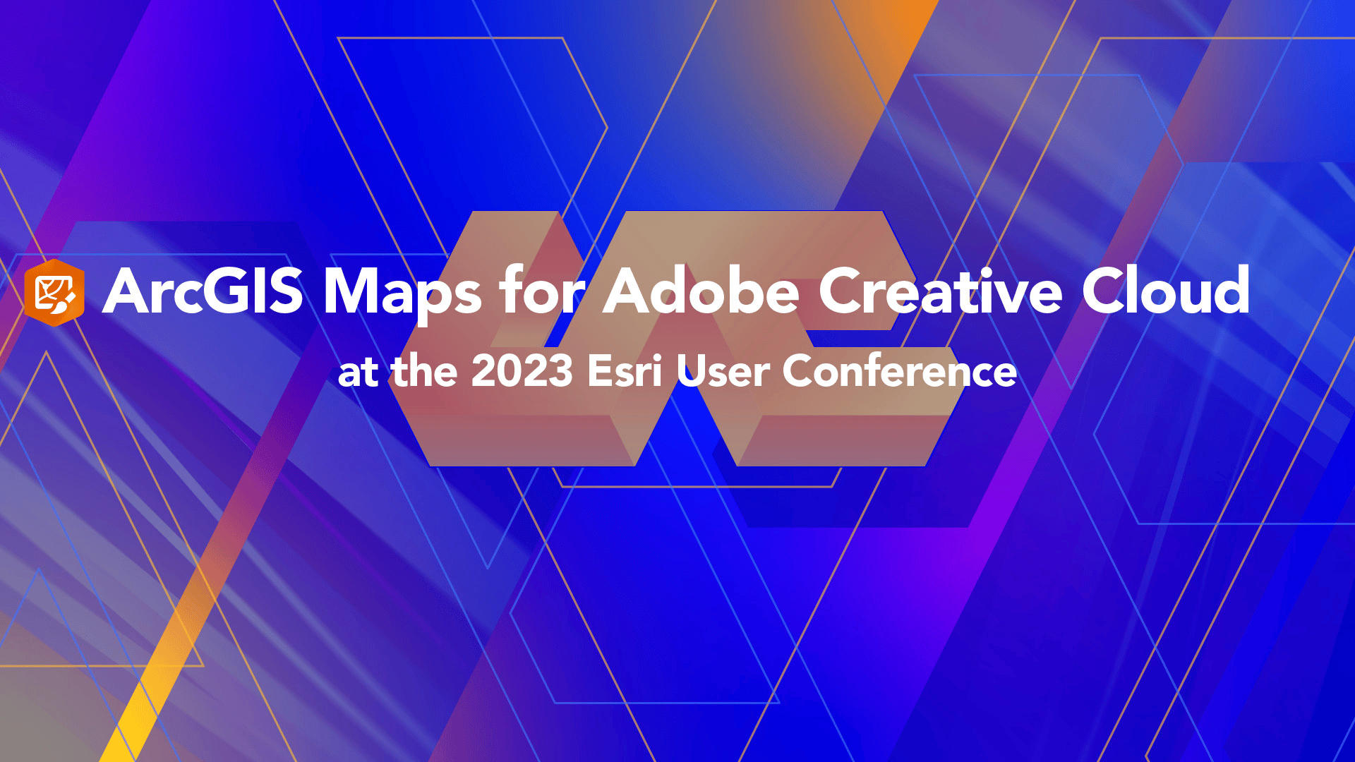 Esri UC 23 Agenda: ArcGIS Maps for Adobe Creative Cloud