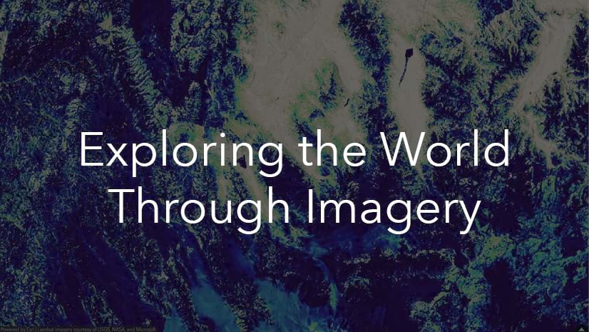 Landsat Explorer: Exploring the world through imagery