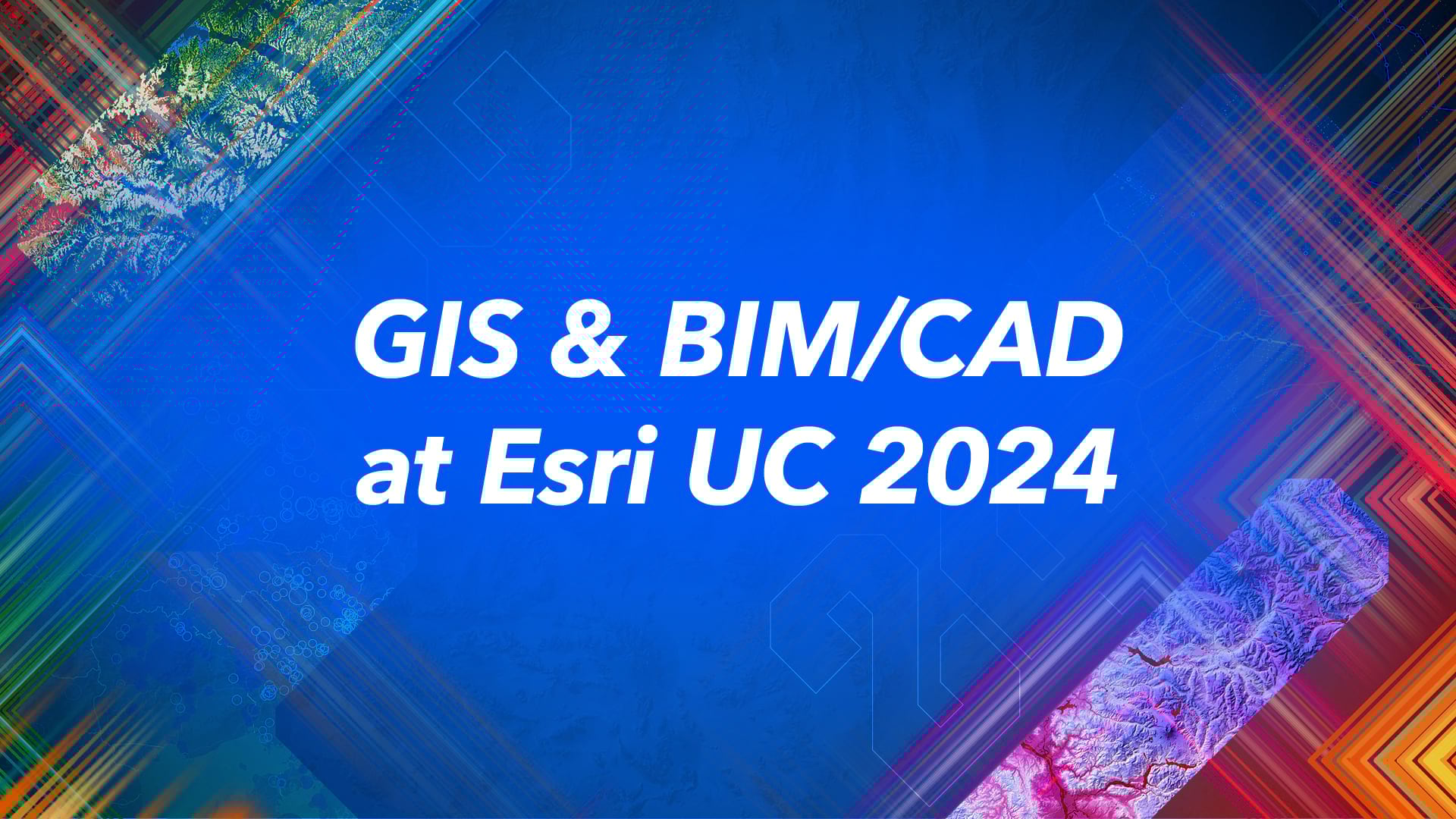 GIS and BIM/CAD at the Esri User Conference 2024