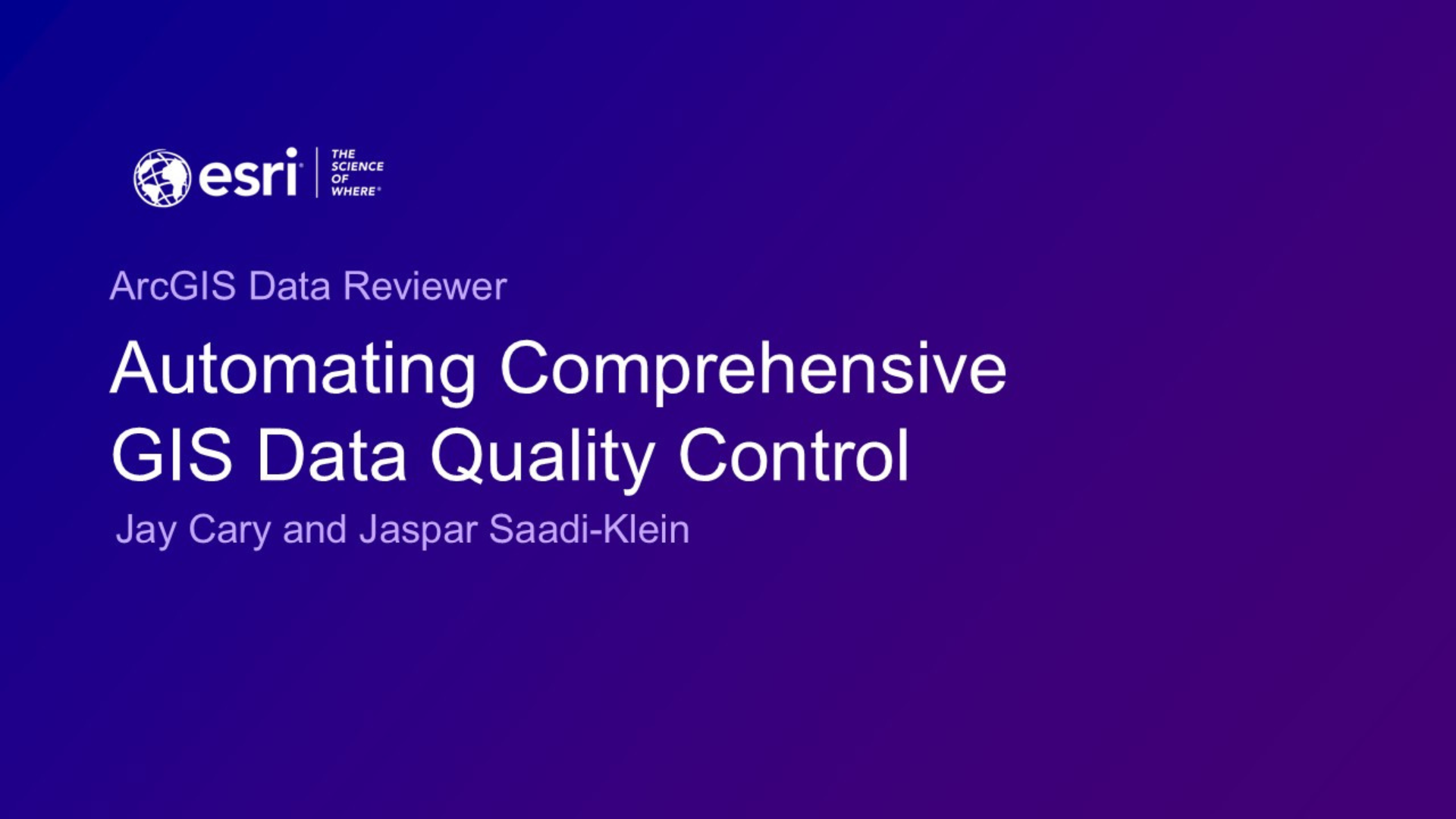 Automating Comprehensive GIS Data Quality Control Webinar Q&A