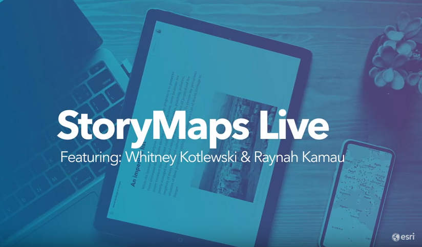 Learn How to Be a Storyteller | ArcGIS StoryMaps Resources, Blog, Help