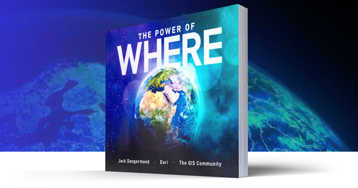 Mapping Book | The Power of Where by Jack Dangermond